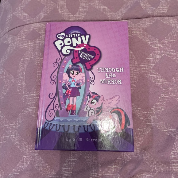 My Little Pony | Toys | My Little Pony Equestria Girls Through The Mirror Book | Poshmark